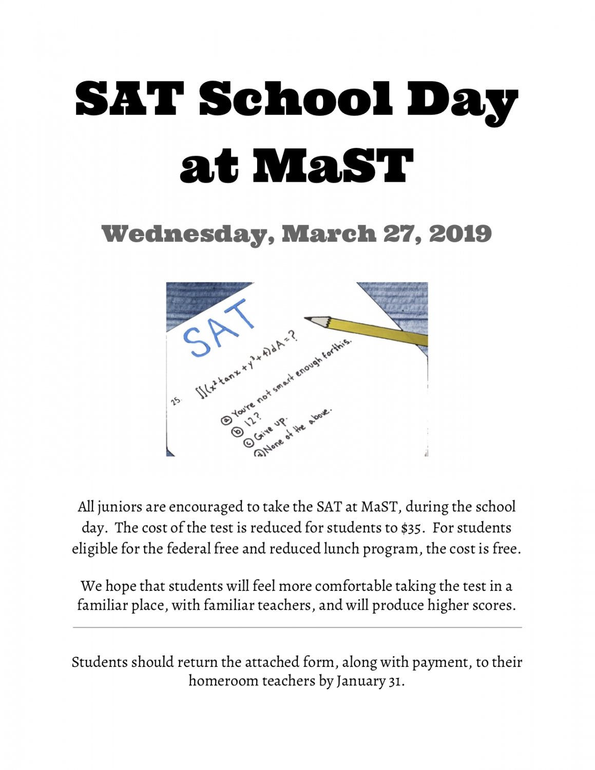 SAT School Day for Juniors – 3/27 – MaST Community Charter School